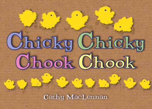 Chicky Chicky Chook Chook: MacLennan, Cathy: 9781907967986: Amazon.com ...