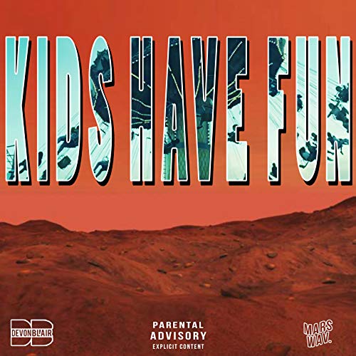 Play Kids Have Fun by Devon Blair on Amazon Music Unlimited