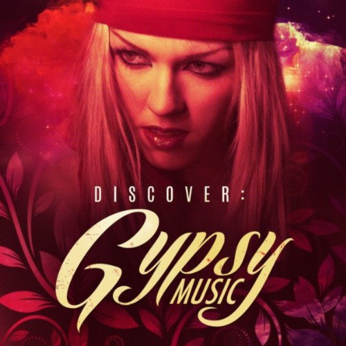 Écouter Discover: Gypsy Music par VARIOUS ARTISTS sur Amazon Music ...