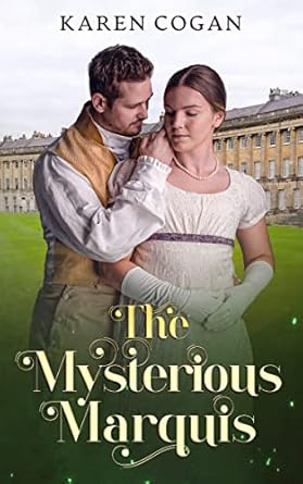 The Mysterious Marquis: Clean Regency Romance - Kindle edition by Cogan ...