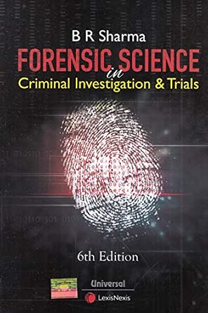 Forensic Science in Criminal Investigation and Trials 6th Edition 2020 ...