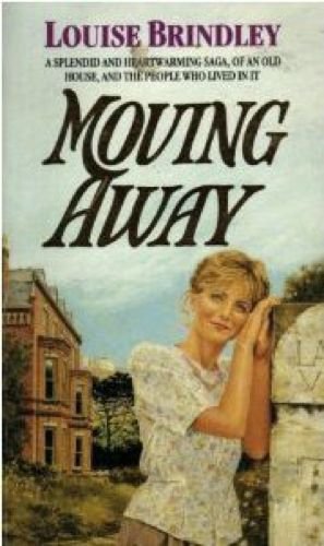 Moving Away: Louise Brindley: 9780552141925: Amazon.com: Books