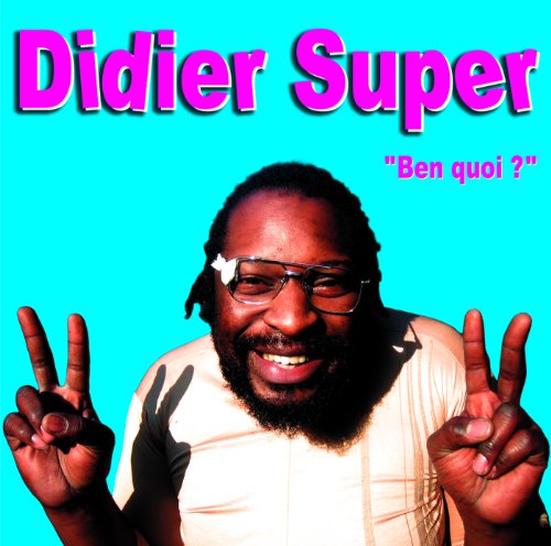 Écouter Ben Quoi? de Didier Super sur Amazon Music