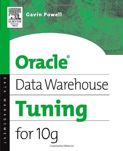 Amazon.com: Oracle Data Warehouse Tuning for 10g eBook : Powell, Gavin JT: Kindle Store