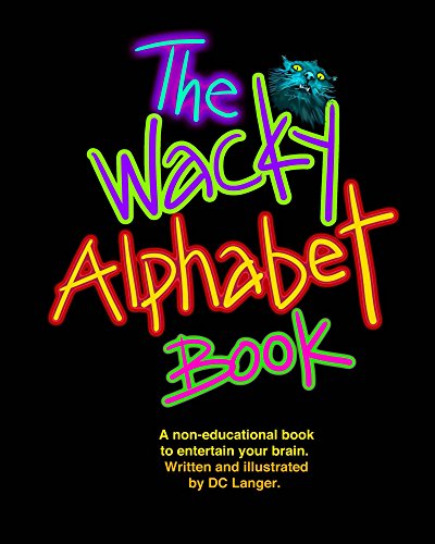 Amazon.com: The Wacky Alphabet Book eBook : Langer, DC: Books