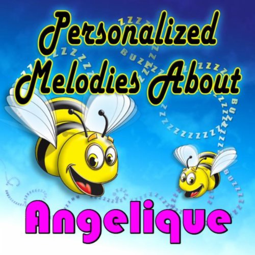 Play Personalized Melodies About Angelique by Personalized Kid Music on ...