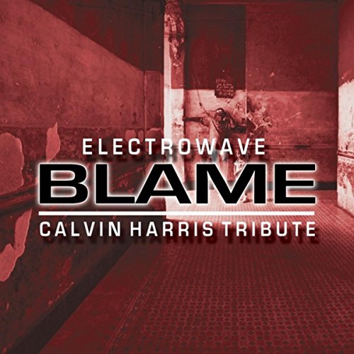 Blame by Electrowave on Amazon Music - Amazon.com