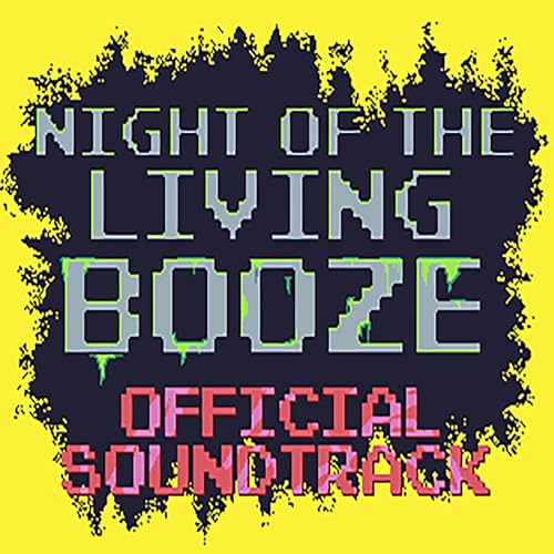 Play Night Of The Living Booze "B" (Official Sountrack) by Instant ...