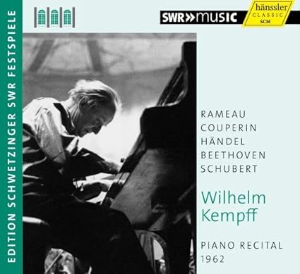 Amazon.co.jp: ヴィルヘルム・ケンプ 1962年 シュヴェッツィンゲン音楽祭ライヴ (Rameau , Couperin ...