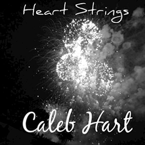 Amazon Music - Caleb HartのHeart Strings - Amazon.co.jp