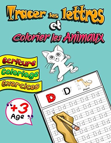 Amazon.in: Buy Tracer les lettres et colorier les animaux: Apprenons à ...