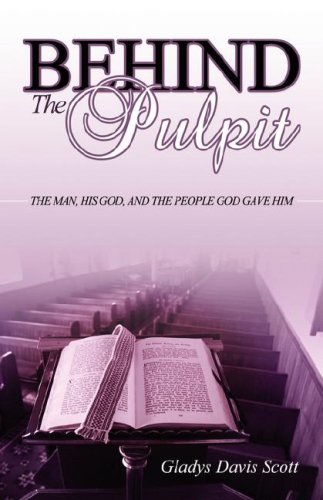 Amazon | Behind the Pulpit | Scott, Gladys Davis | Christian Living
