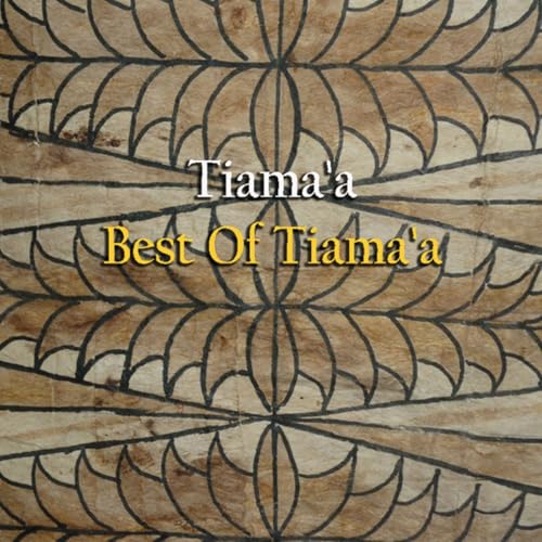 Amazon.com: Best of Tiama'a : Tiama'a: Digital Music