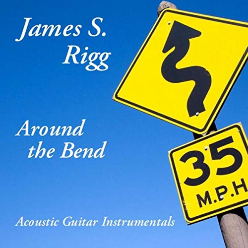Amazon.com: Around the Bend : James S. Rigg: Digital Music