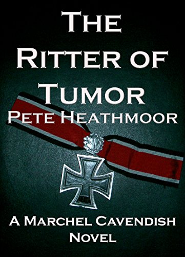The Ritter of Tumor (A Marchel Cavendish Novel Book 4) - Kindle edition ...