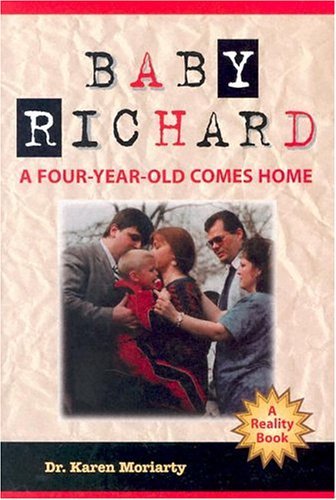 Baby Richard: A Four-Year-Old Comes Home: Brand: Open Door Publishing ...