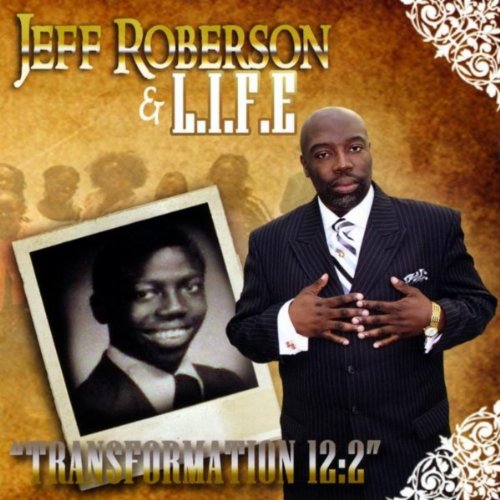 Play Transformation 12:2 by Jeff Roberson & Life on Amazon Music