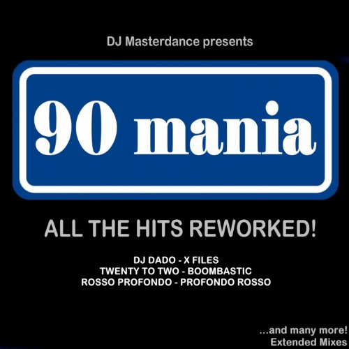 Amazon.com: 90 mania (All The Hits Reworked!) : VARIOUS ARTISTS ...