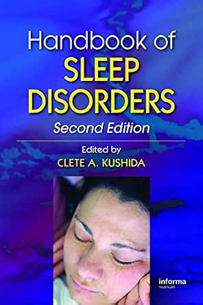Amazon.com: Handbook of Sleep Disorders eBook : Kushida, Clete A ...