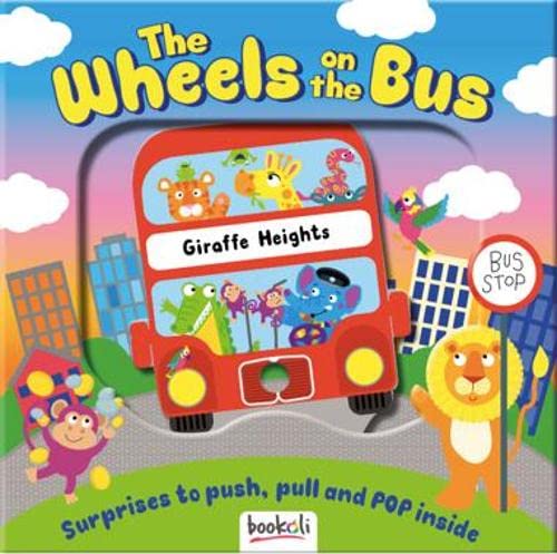 Buy The Wheels on the Bus (Push, Pull, Pop!) Book Online at Low Prices ...
