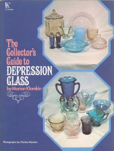 Collector's Guide to Depression Glass: Klamkin: 9780801513992: Amazon ...