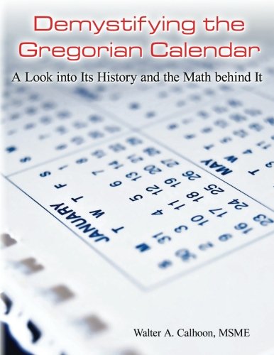Demystifying the Gregorian Calendar: A Look into Its History and the ...