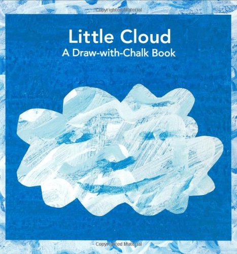 Amazon | Little Cloud: A Draw-with-Chalk Book (The World of Eric Carle ...