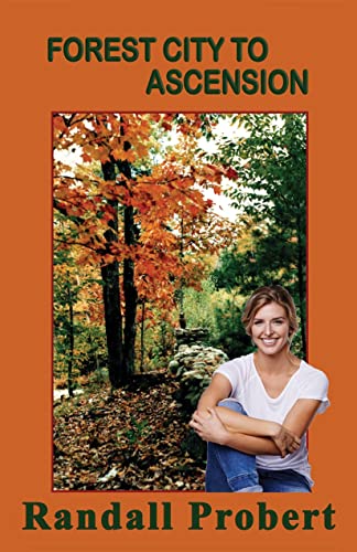 Forest City to Ascension - Kindle edition by Probert, Randall ...