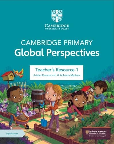 Cambridge Primary Global Perspectives Teacher's Resource + Digital ...