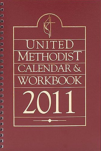 United Methodist Calendar & Workbook 2011: 0843504004842: Amazon.com: Books