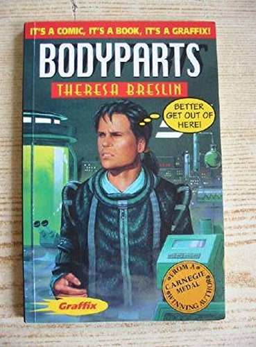 Graffix: Bodyparts (Graffix): Theresa Breslin, Janek Matysiak ...