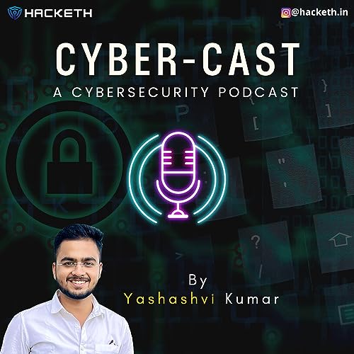 Cyber-Cast : Yashashvi Kumar: Amazon.in: Audible Books & Originals