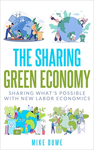 Amazon.com: The Sharing Green Economy: Sharing What’s Possible with New ...