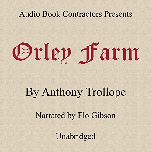 Orley Farm (Hörbuch-Download): Anthony Trollope, Flo Gibson, Audio Book ...