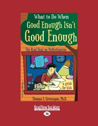 What to Do When Good Enough Isn't Good Enough: The Real Deal on ...
