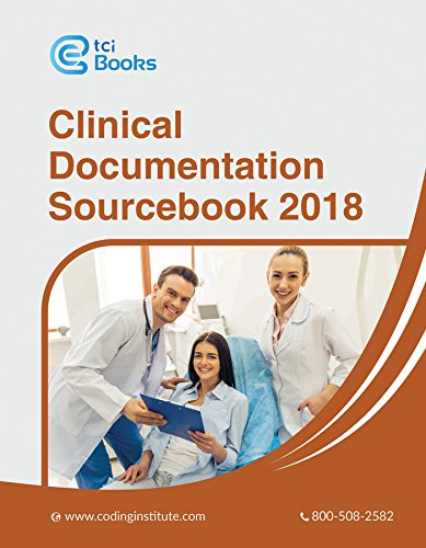 Clinical Documentation Sourcebook 2018: 9781635274097: Medicine ...