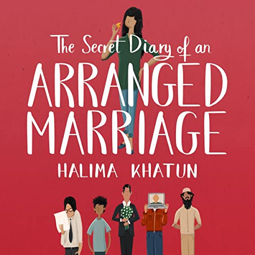 The Secret Diary of an Arranged Marriage (Audio Download): Halima Khatun, Halima Khatun, Hayat ...