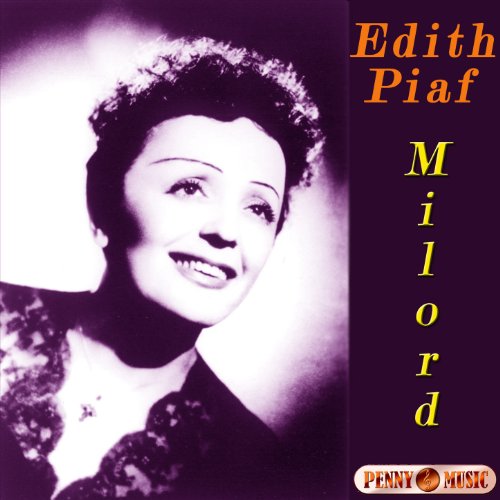 Milord de Édith Piaf en Amazon Music - Amazon.es