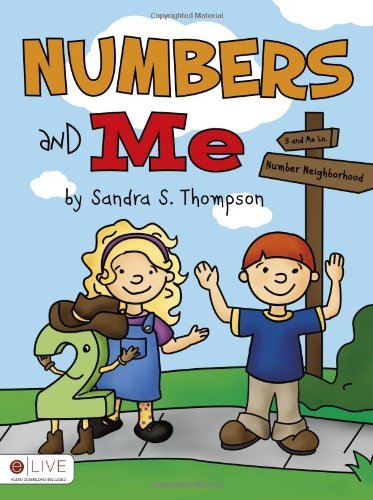 Numbers and Me - Kindle edition by Sandra S. Thompson. Children Kindle ...