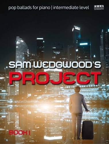 Sam Wedgwood's Project: Book 1: Wedgwood, Sam: 9781911359081: Amazon ...