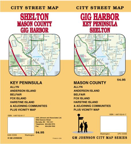 Gig Harbor/Key Peninsula/Shelton/Mason County Street Map : GM Johnson ...