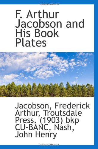 F. Arthur Jacobson and His Book Plates : Amazon.in: Books