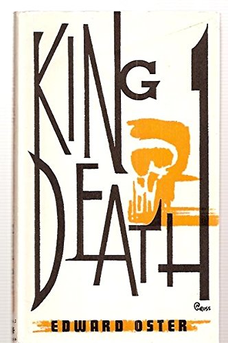 King death and other poems.: Oster, Edward [Dust Wrapper by Norman ...
