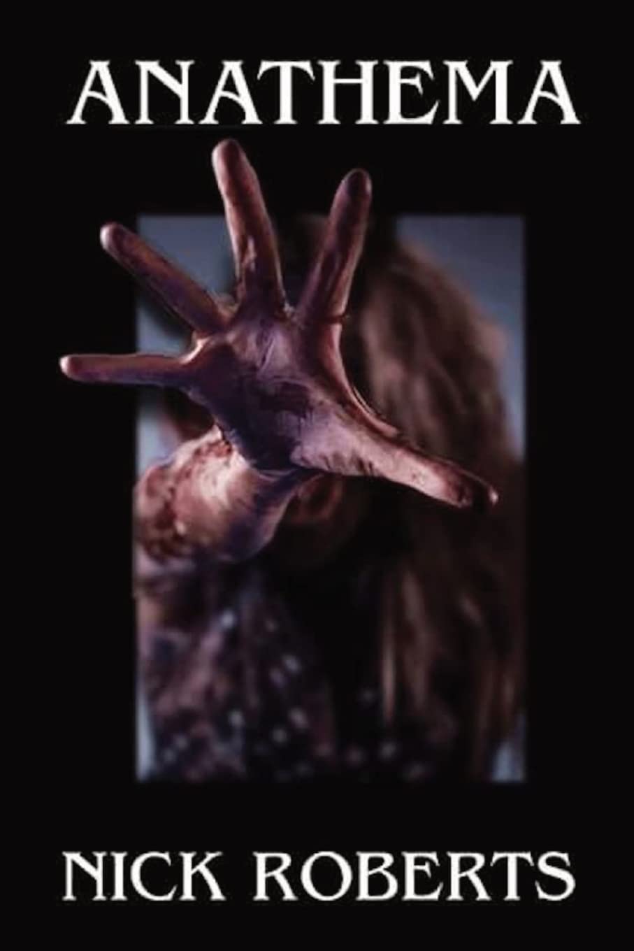 Anathema: Roberts, Nick: 9798218102197: Amazon.com: Books