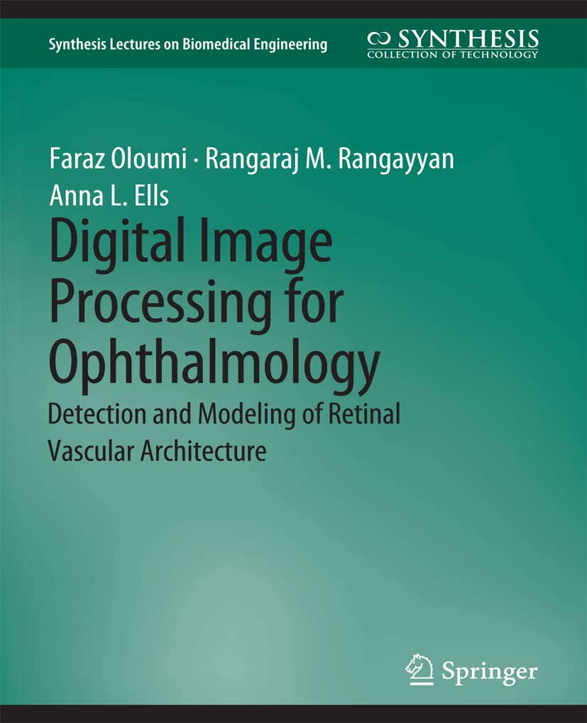 Buy Digital Image Processing for Ophthalmology: Detection and Modeling ...