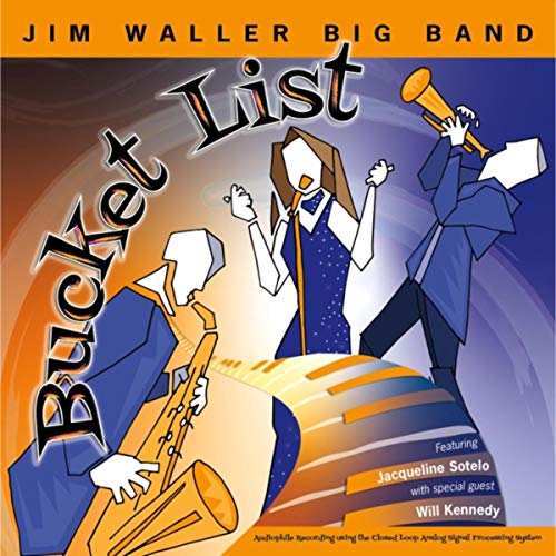Play Bucket List by Jim Waller Big Band on Amazon Music Unlimited