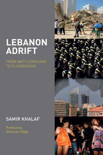 Lebanon Adrift: From Battleground to Playground - Kindle edition by ...