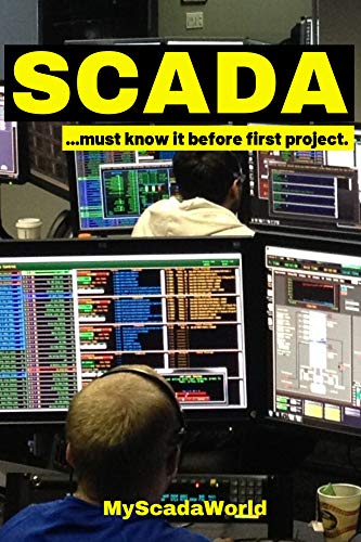 SCADA: you must know it before first project., MyScadaWorld, eBook ...
