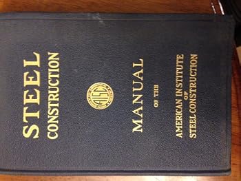 Steel Construction Manual Of The... book by American Institute of Steel ...