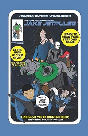 The New Adventures Of Jake Jetpulse: Hidden Heroes Workbook (The Jake ...
